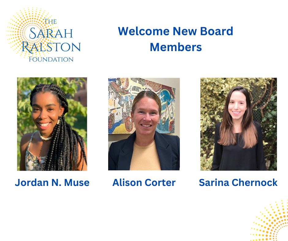 Honoring Service and Welcoming New Leadership – Sarah Ralston Foundation